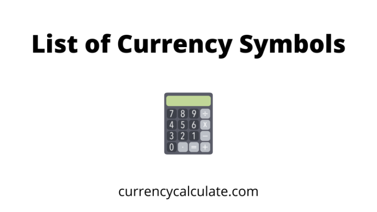 List of Currency Symbols and Names of All Countries